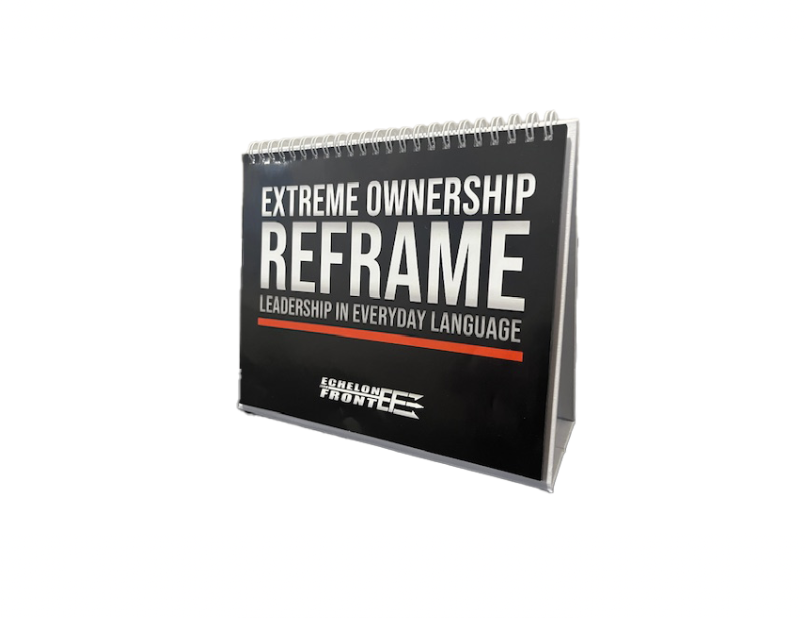 Extreme Ownership Reframe Flipbook – Echelon Front